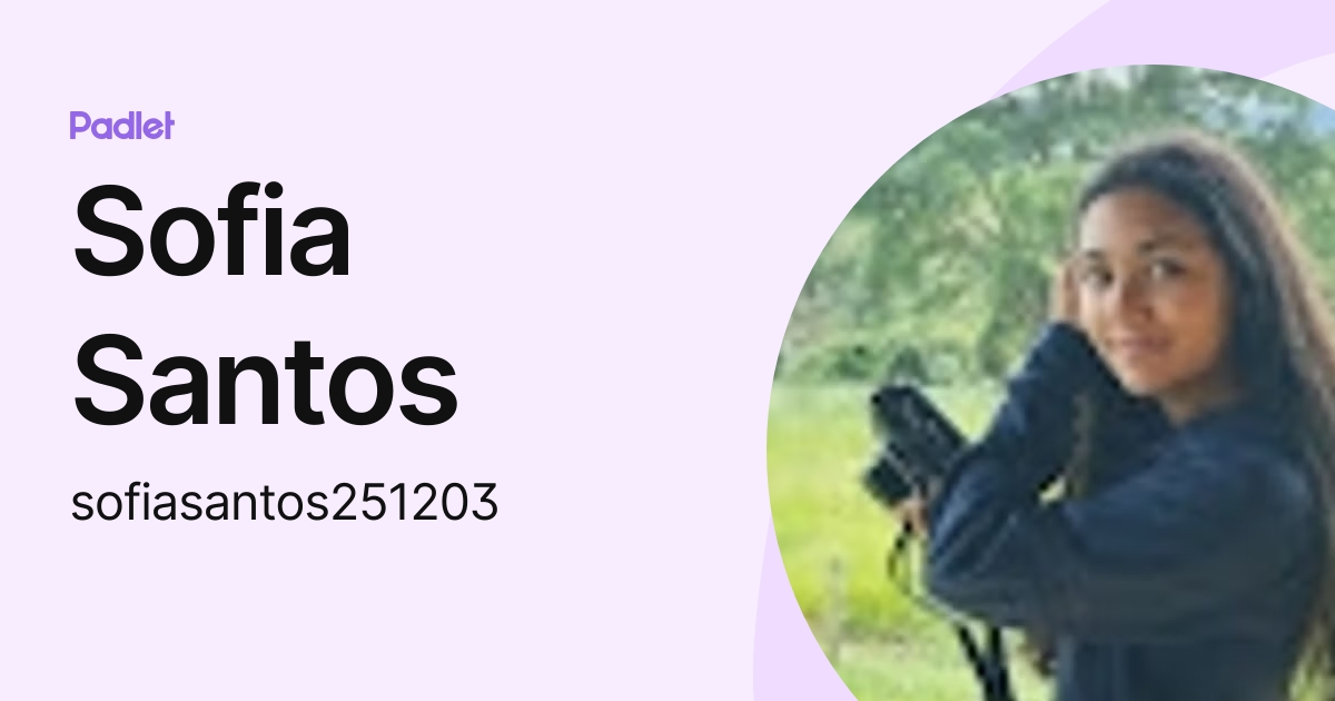 Sofia Santos (sofiasantos251203) profile | Padlet