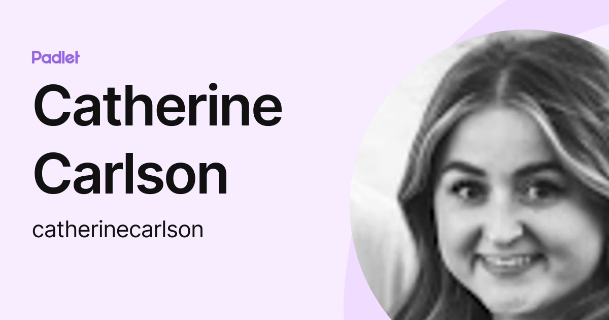 Catherine Carlson (catherinecarlson) profile | Padlet