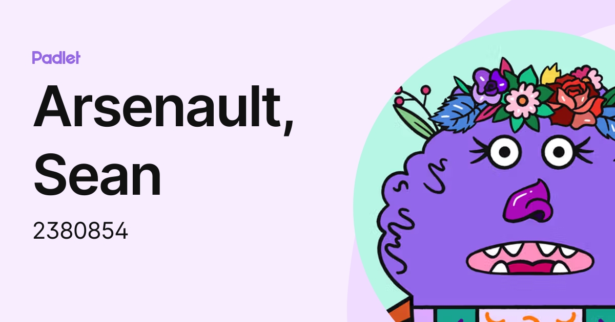 Arsenault, Sean (2380854) profile | Padlet