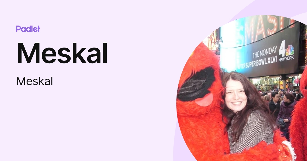 Meskal (Meskal) profile | Padlet