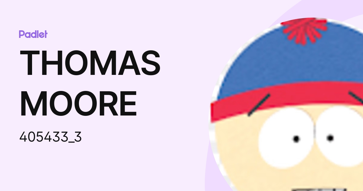 THOMAS MOORE (405433_3) profile | Padlet