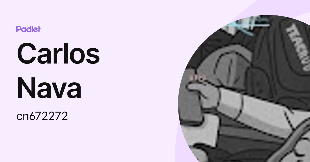 Carlos Nava (cn672272) profile | Padlet