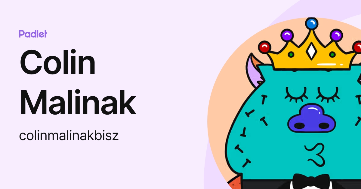 Colin Malinak (colinmalinakbisz) profile | Padlet