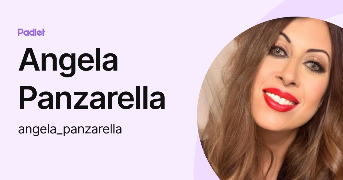 Angela Panzarella (angela_panzarella) profile | Padlet