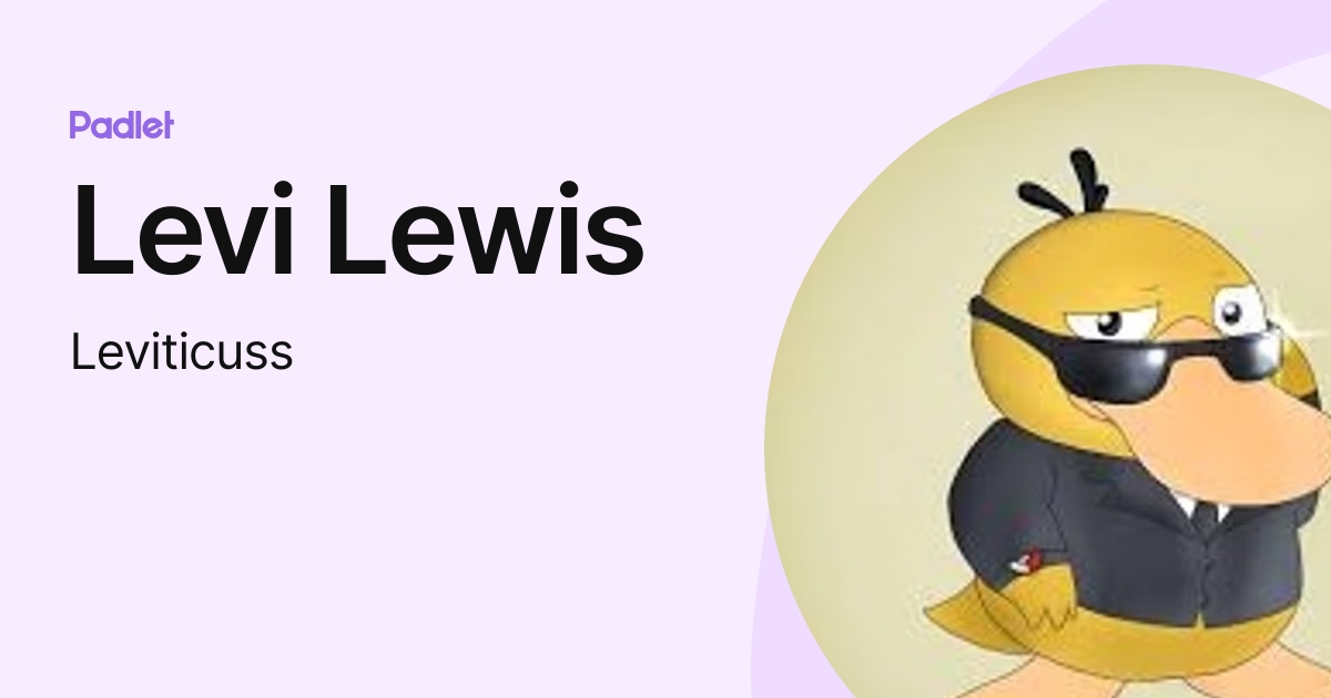 Levi Lewis (Leviticuss) profile | Padlet