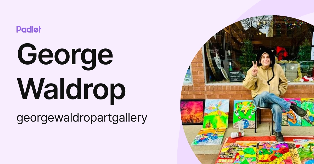 George Waldrop (georgewaldropartgallery) profile | Padlet