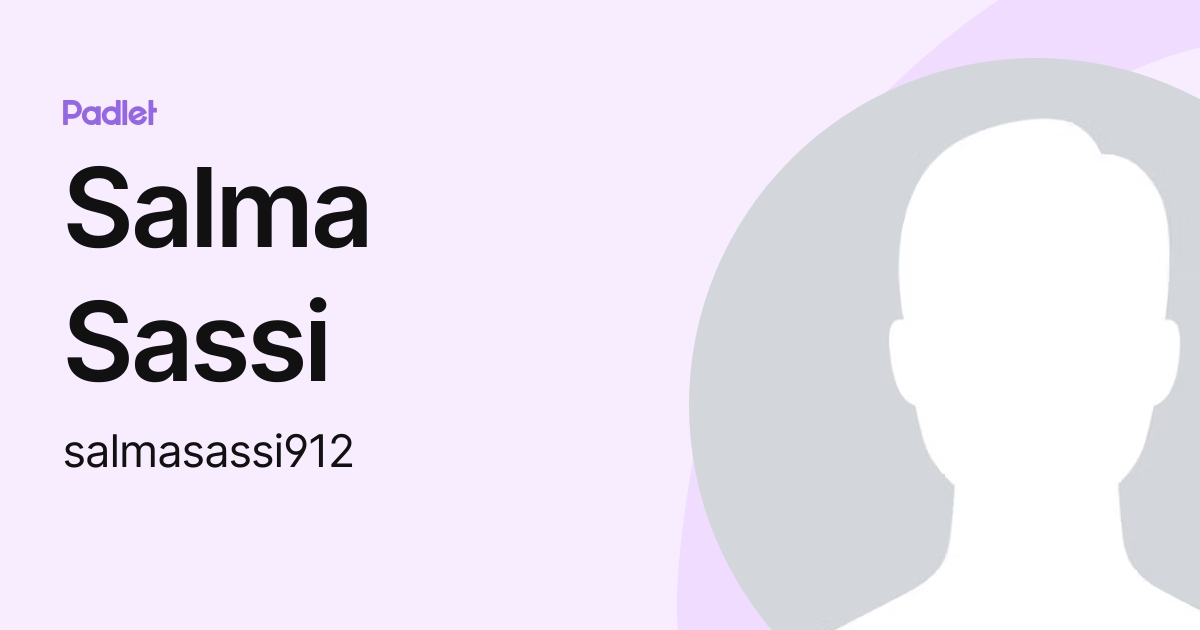 Salma Sassi (salmasassi912) profile | Padlet