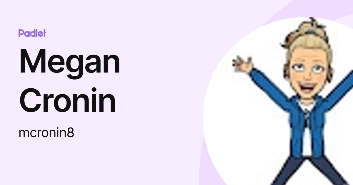 Megan Cronin (mcronin8) profile | Padlet
