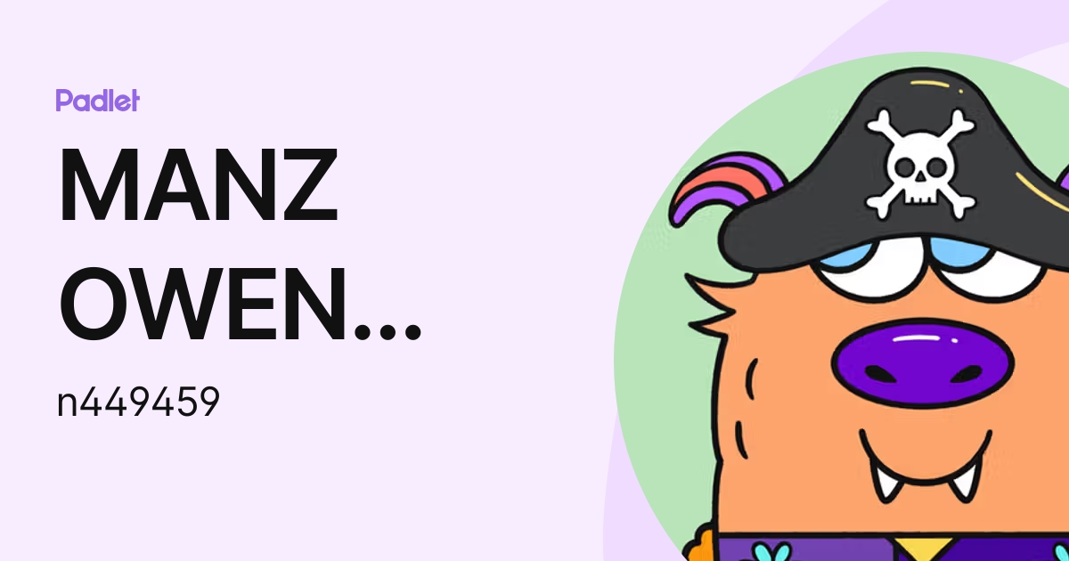 MANZ OWEN JACOB (n449459) profile | Padlet