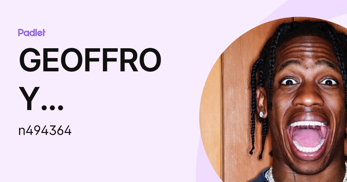 GEOFFROY ARMAND DOUGLAS (n494364) profile | Padlet