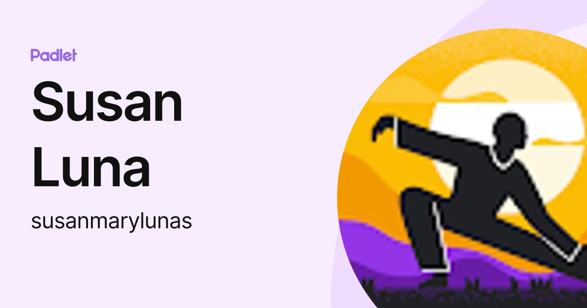 Susan Luna (susanmarylunas) profile | Padlet