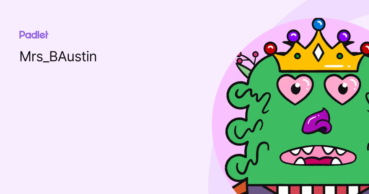 Mrs_BAustin profile | Padlet