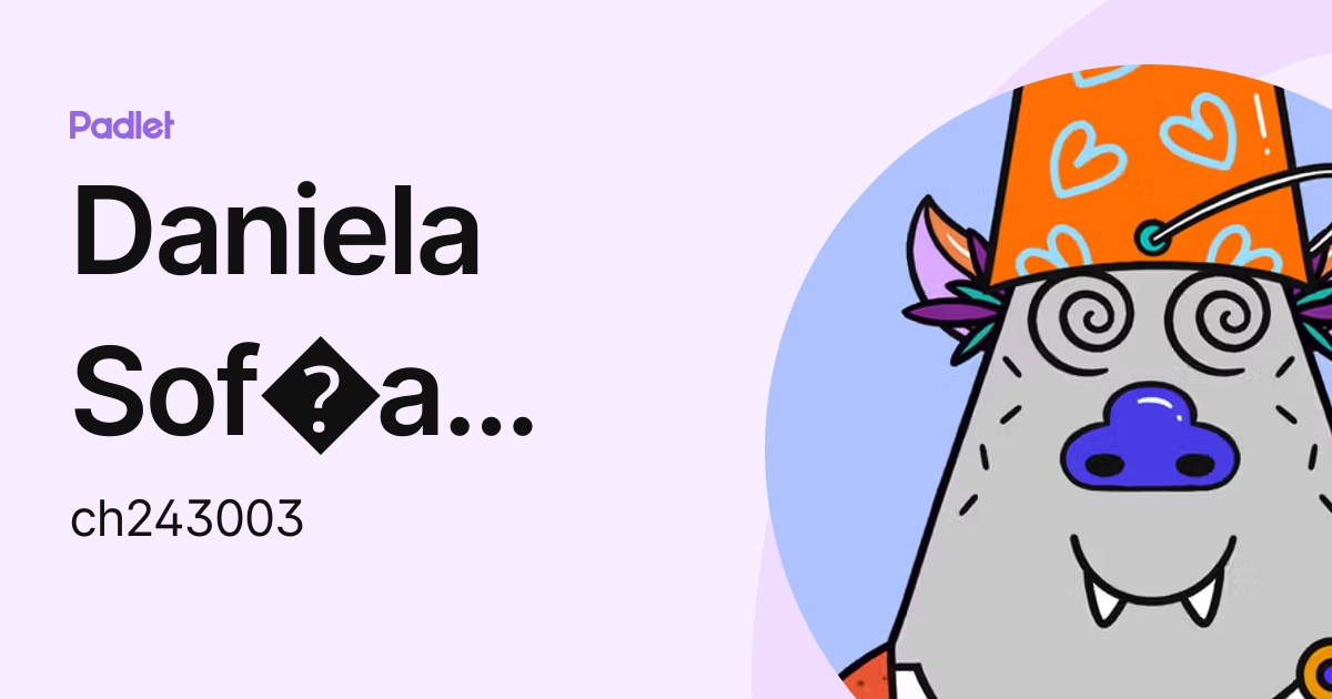 Daniela Sof a Castro H rcules (ch243003) profile | Padlet