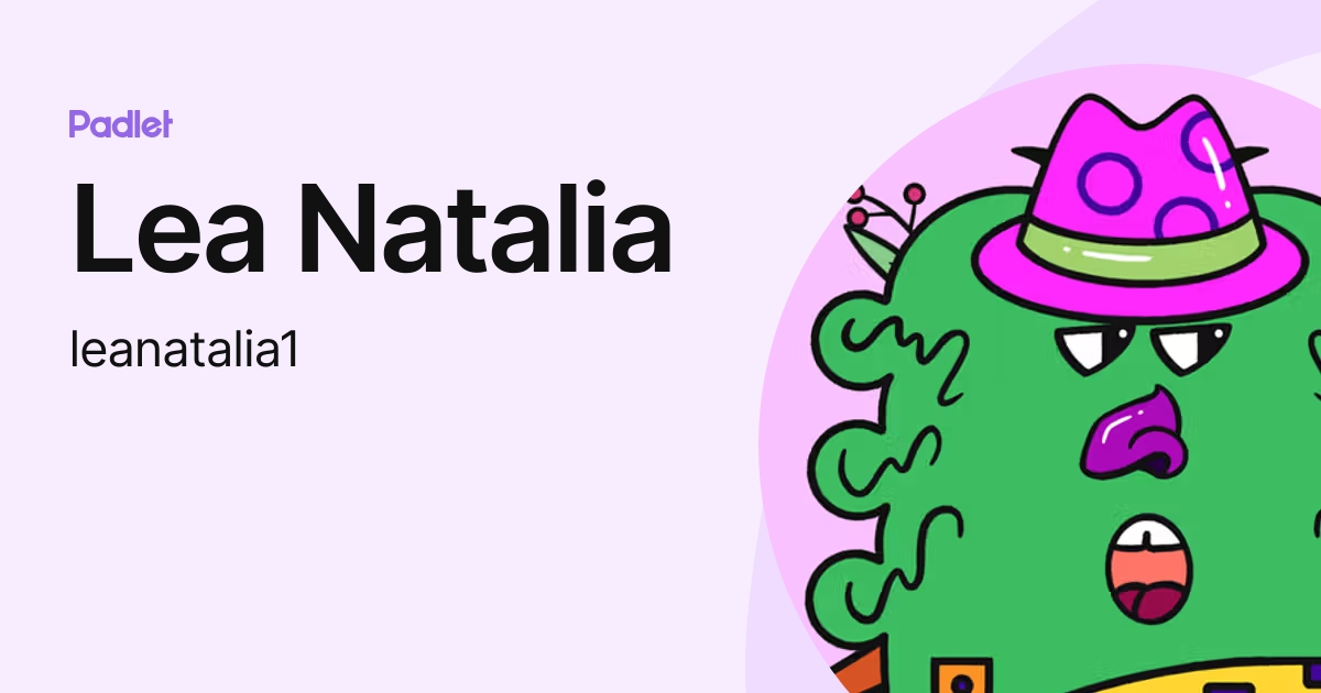 Lea Natalia (leanatalia1) profile | Padlet