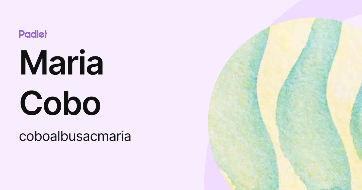Maria Cobo (coboalbusacmaria) profile | Padlet