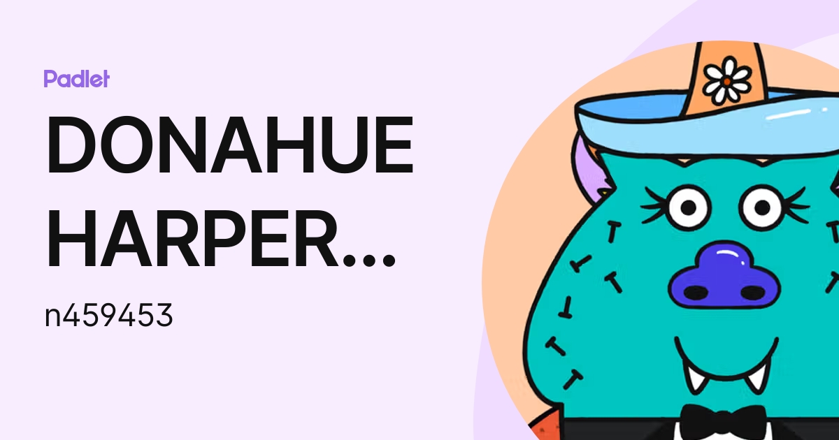 DONAHUE HARPER REEVES (n459453) profile | Padlet