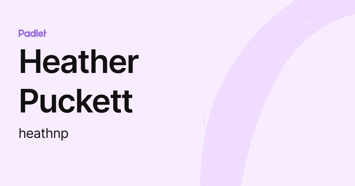 Heather Puckett (heathnp) profile | Padlet