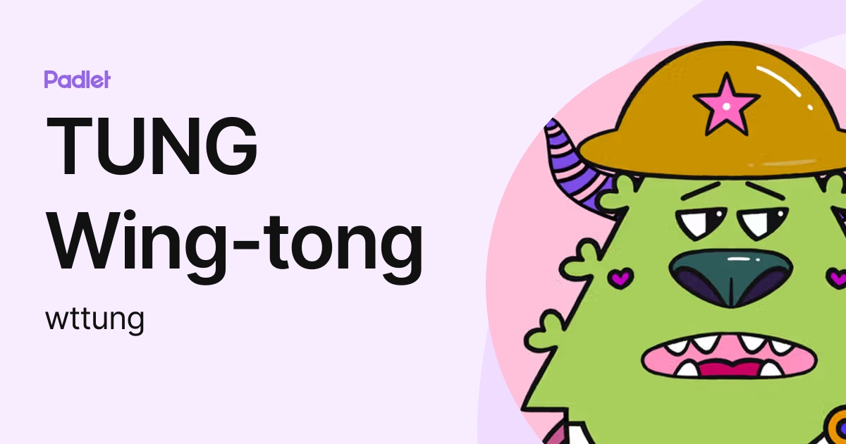TUNG Wing-tong (wttung) profile | Padlet
