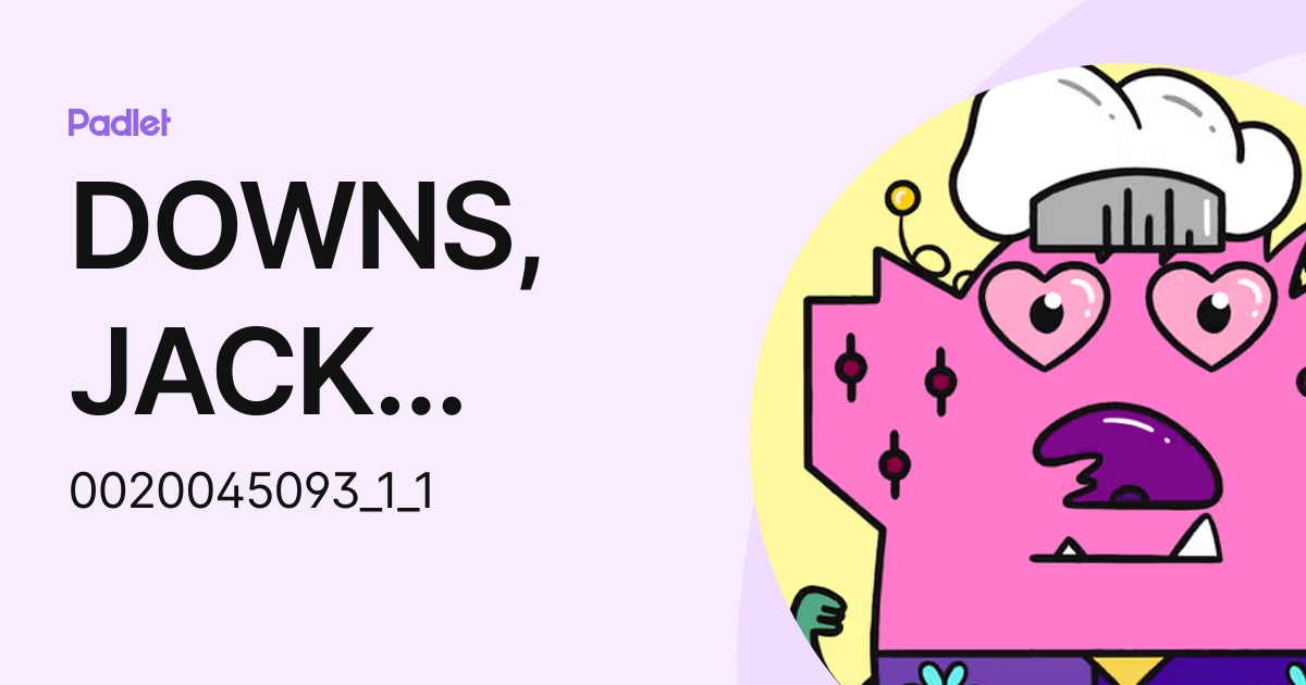 DOWNS, JACK (0020045093) (0020045093) profile | Padlet