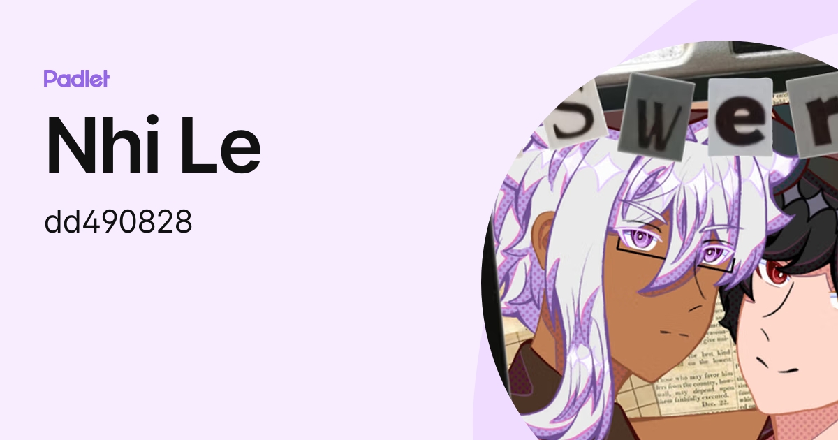 Nhi Le (dd490828) profile | Padlet