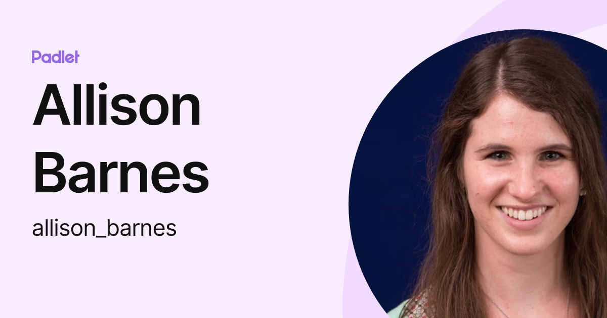 Allison Barnes (allison_barnes) profile | Padlet