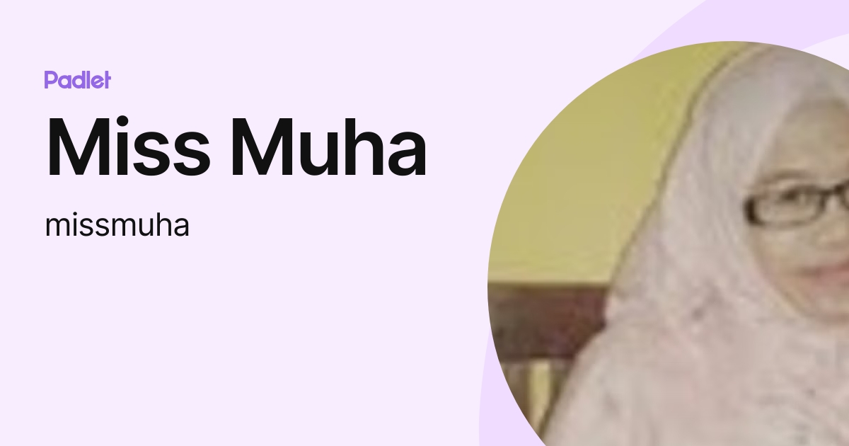 Miss Muha (missmuha) profile | Padlet