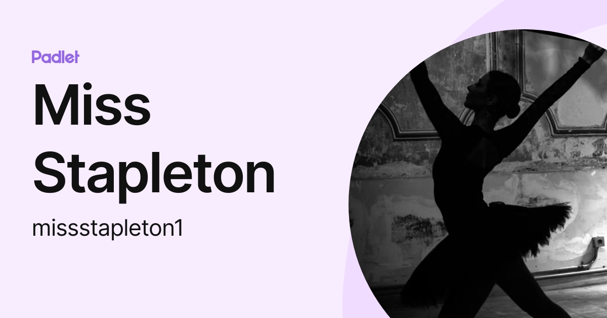 Miss Stapleton (missstapleton1) profile | Padlet