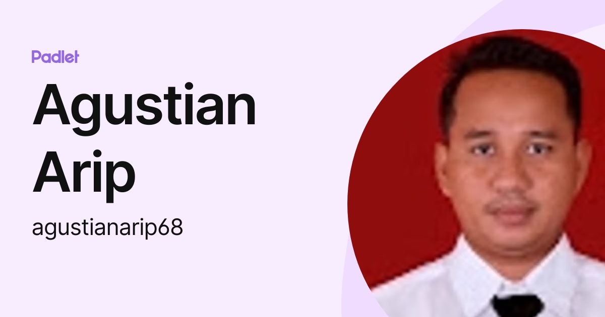 Agustian Arip (agustianarip68) profile | Padlet