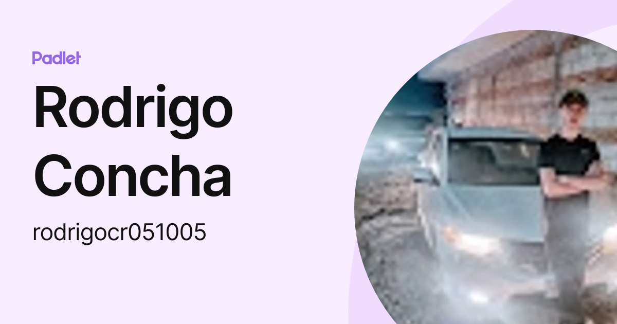 Rodrigo Concha (rodrigocr051005) profile | Padlet