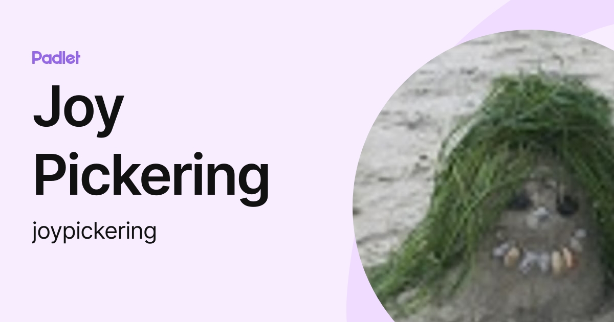 Joy Pickering (joypickering) profile | Padlet