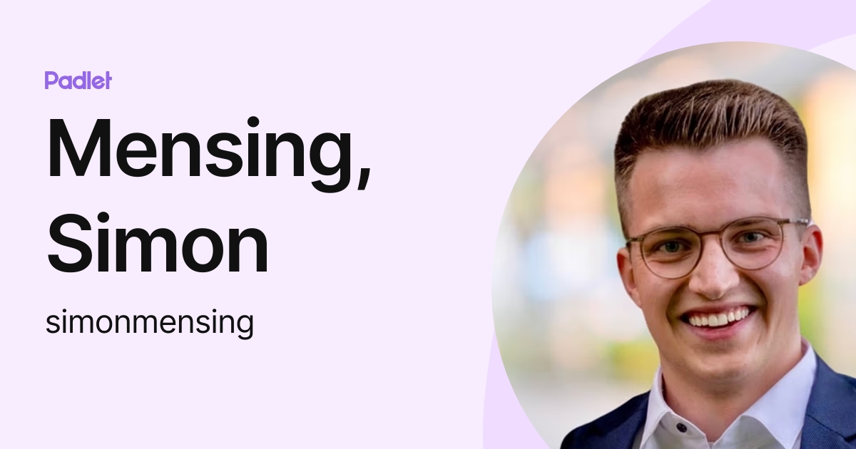 Mensing, Simon (simonmensing) profile | Padlet