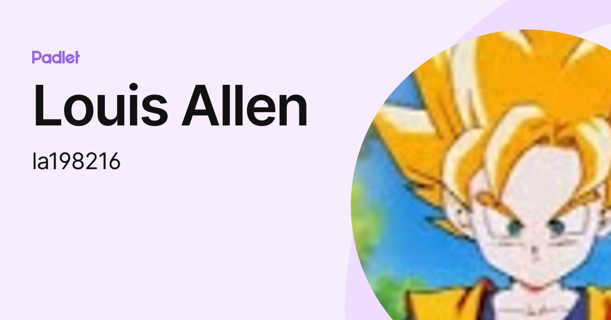 Louis Allen (la198216) profile | Padlet