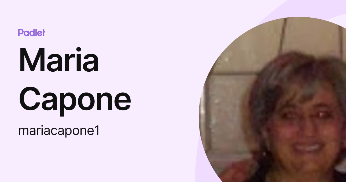 Maria Capone (mariacapone1) profile | Padlet
