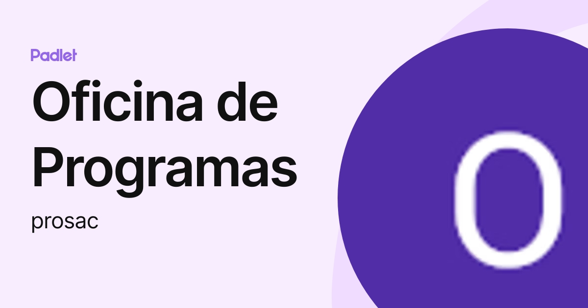 Oficina de Programas (prosac) profile | Padlet