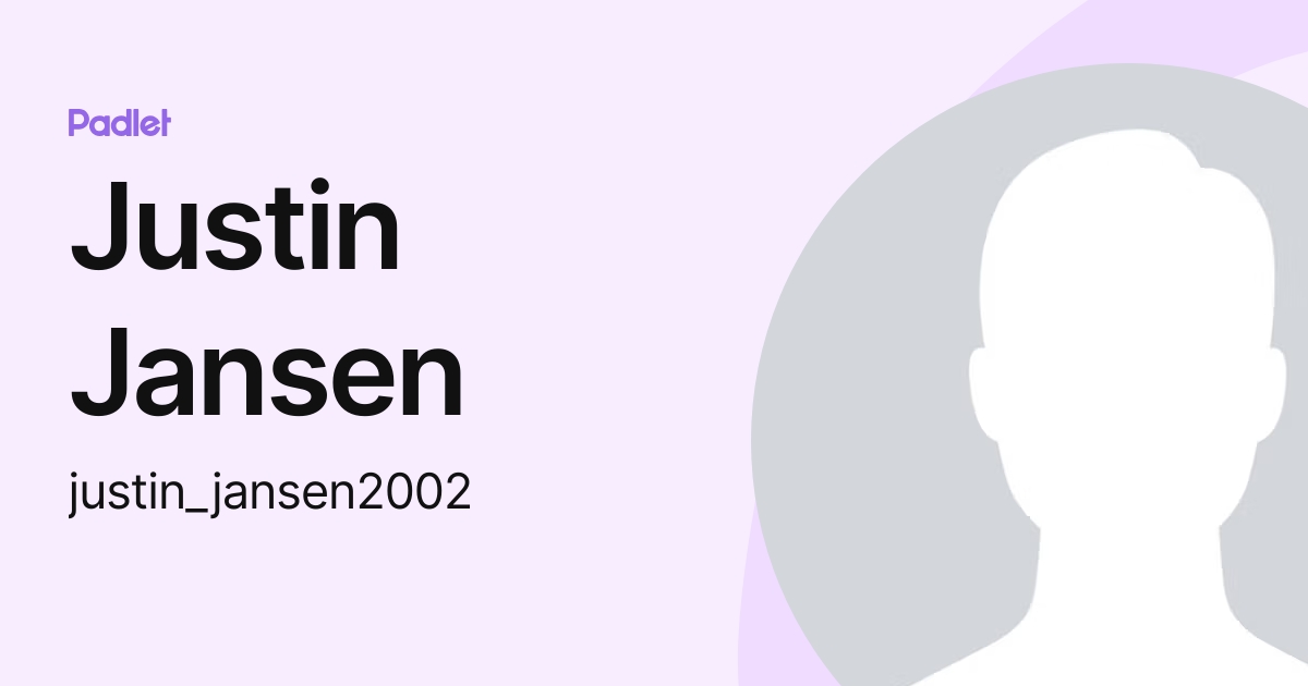 Justin Jansen (justin_jansen2002) profile | Padlet