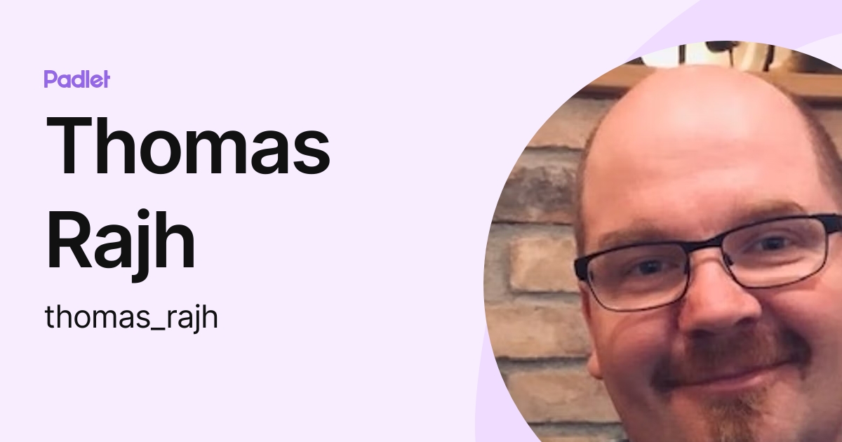 Thomas Rajh (thomas_rajh) profile | Padlet