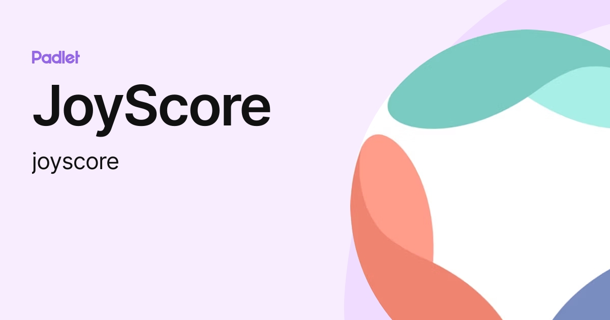 JoyScore (joyscore) profile | Padlet