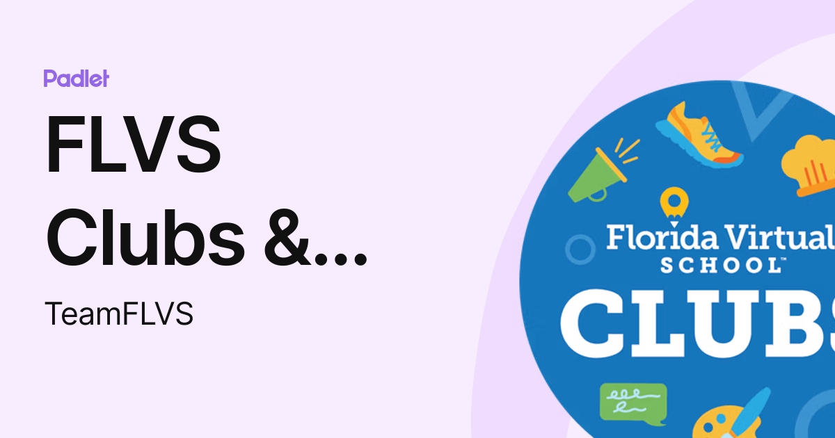 FLVS Clubs & Activities (TeamFLVS) profile | Padlet