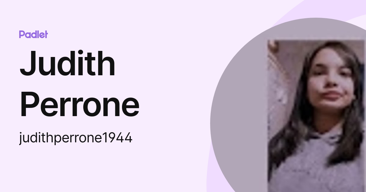 Judith Perrone (judithperrone1944) profile | Padlet