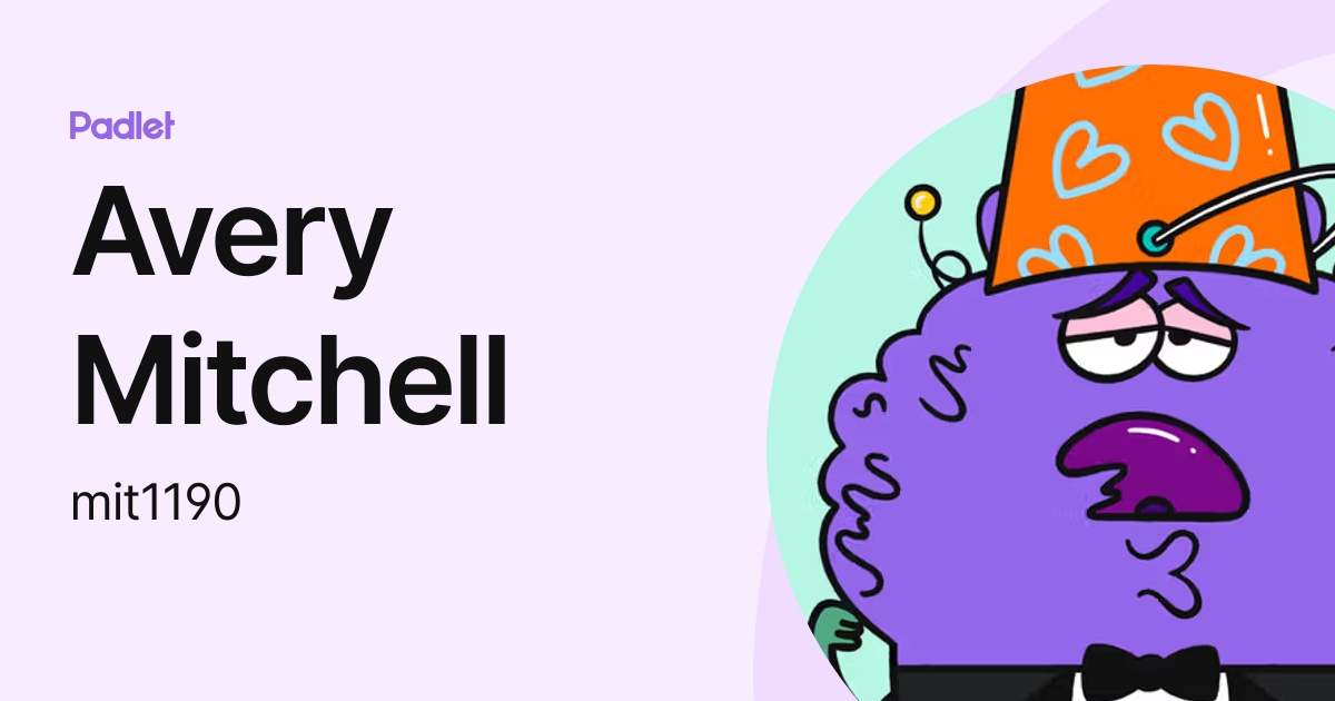 Avery Mitchell (mit1190) profile | Padlet