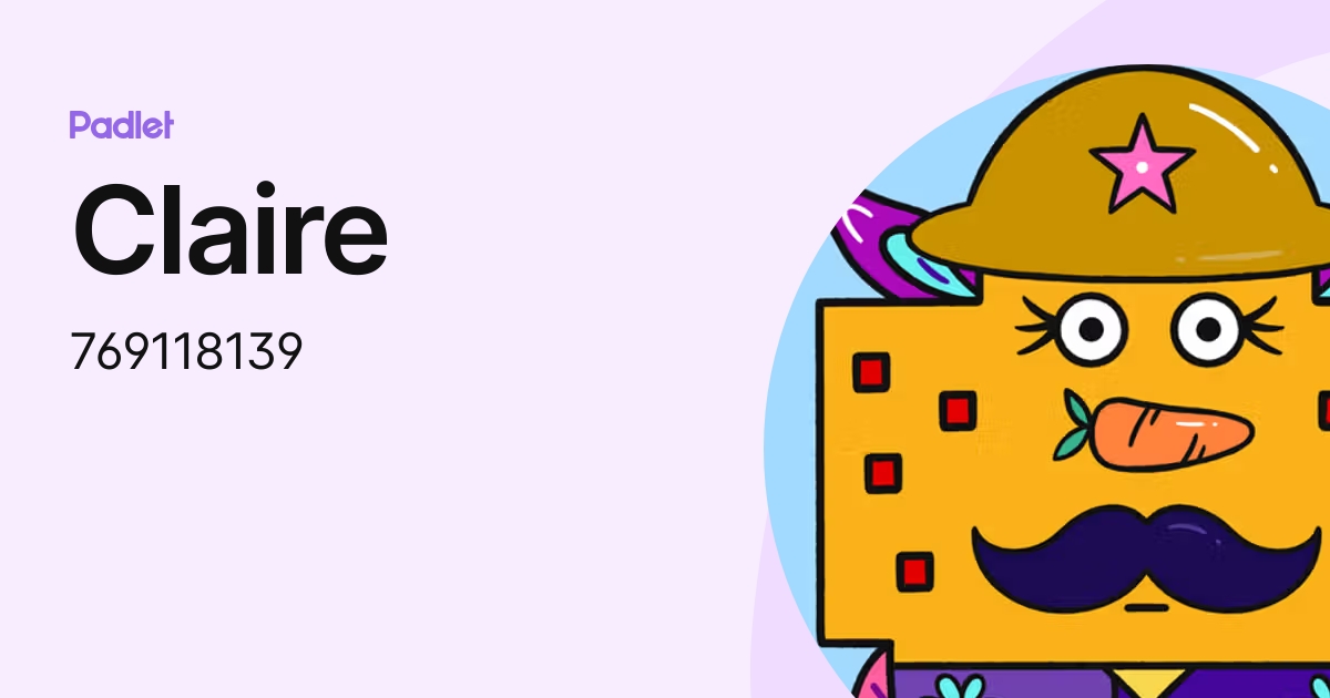 Claire (769118139) profile | Padlet