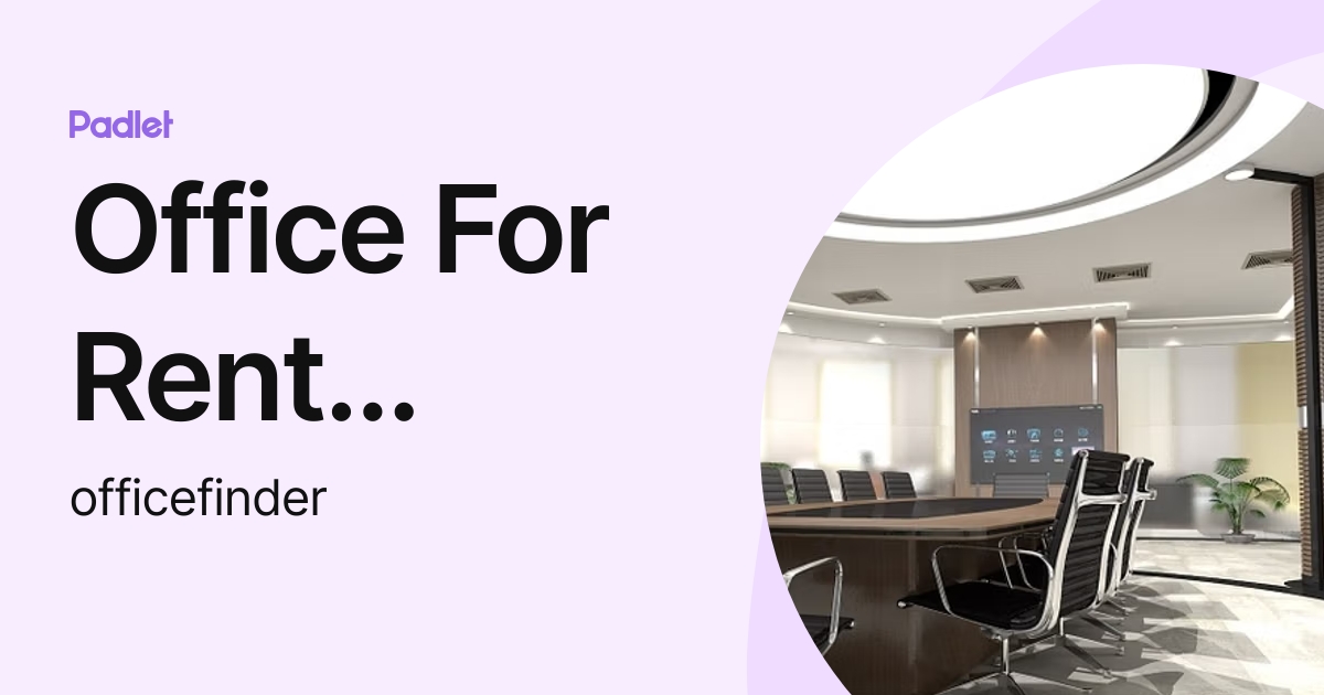 Office For Rent Singapore (officefinder) profile | Padlet