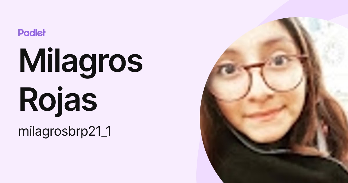 Milagros Rojas (milagrosbrp21_1) profile | Padlet
