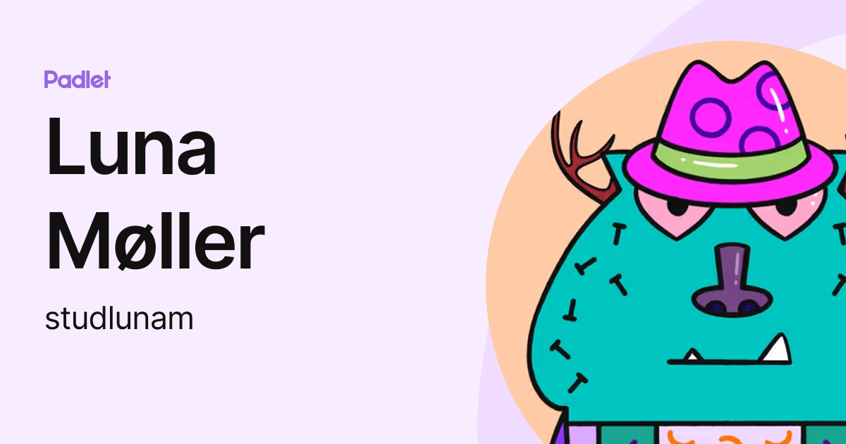 Luna Møller (studlunam) profile | Padlet