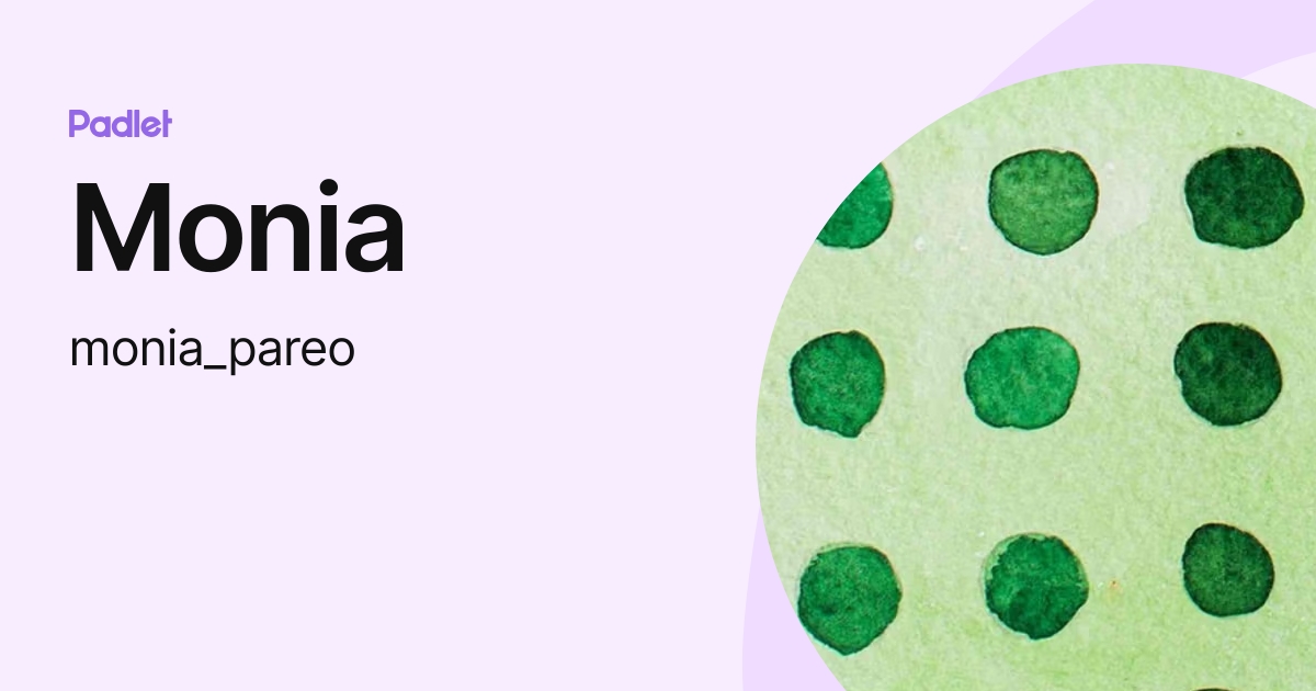 Monia (monia_pareo) profile | Padlet