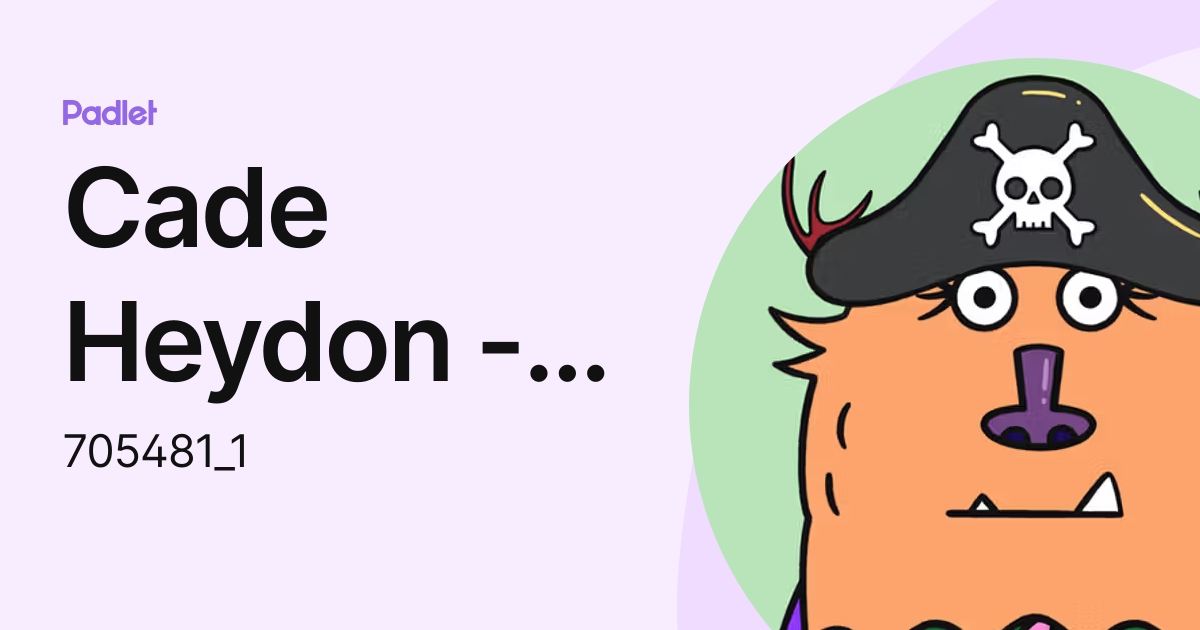 Cade Heydon - 705481 (705481_1) profile | Padlet