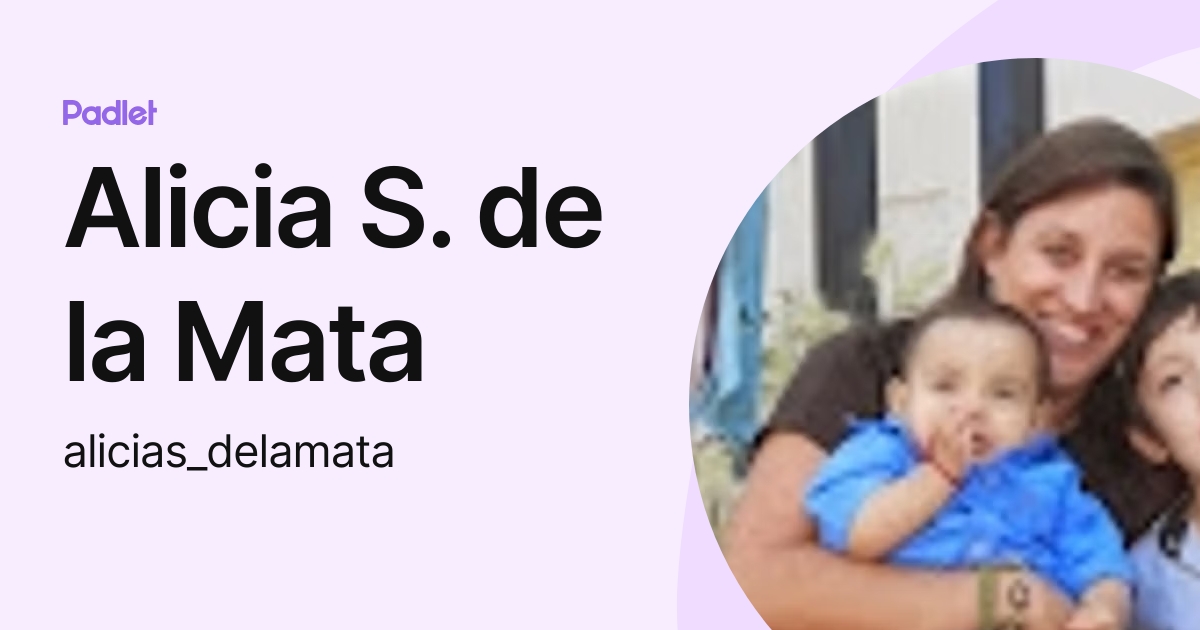 Alicia S. de la Mata (alicias_delamata) profile | Padlet