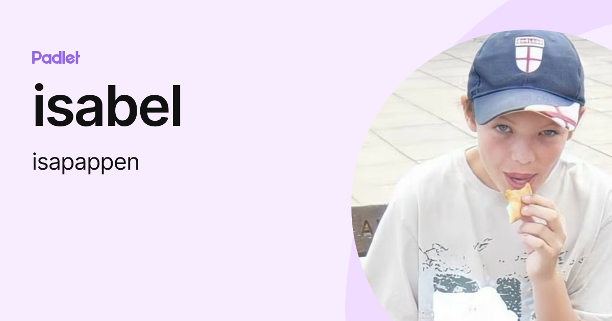 isabel (isapappen) profile | Padlet
