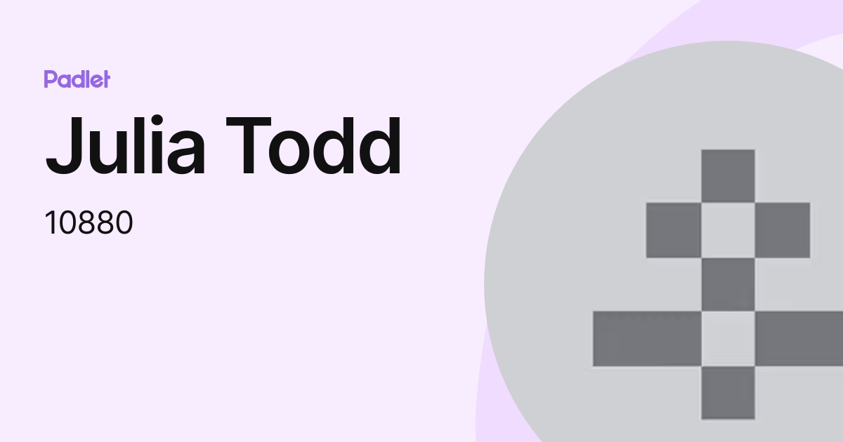 Julia Todd (10880) profile | Padlet