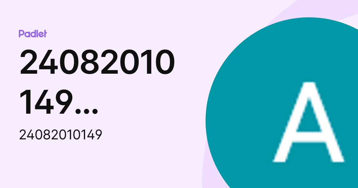 24082010149 ANANDA DAFFA ARRAYAN (24082010149) profile | Padlet